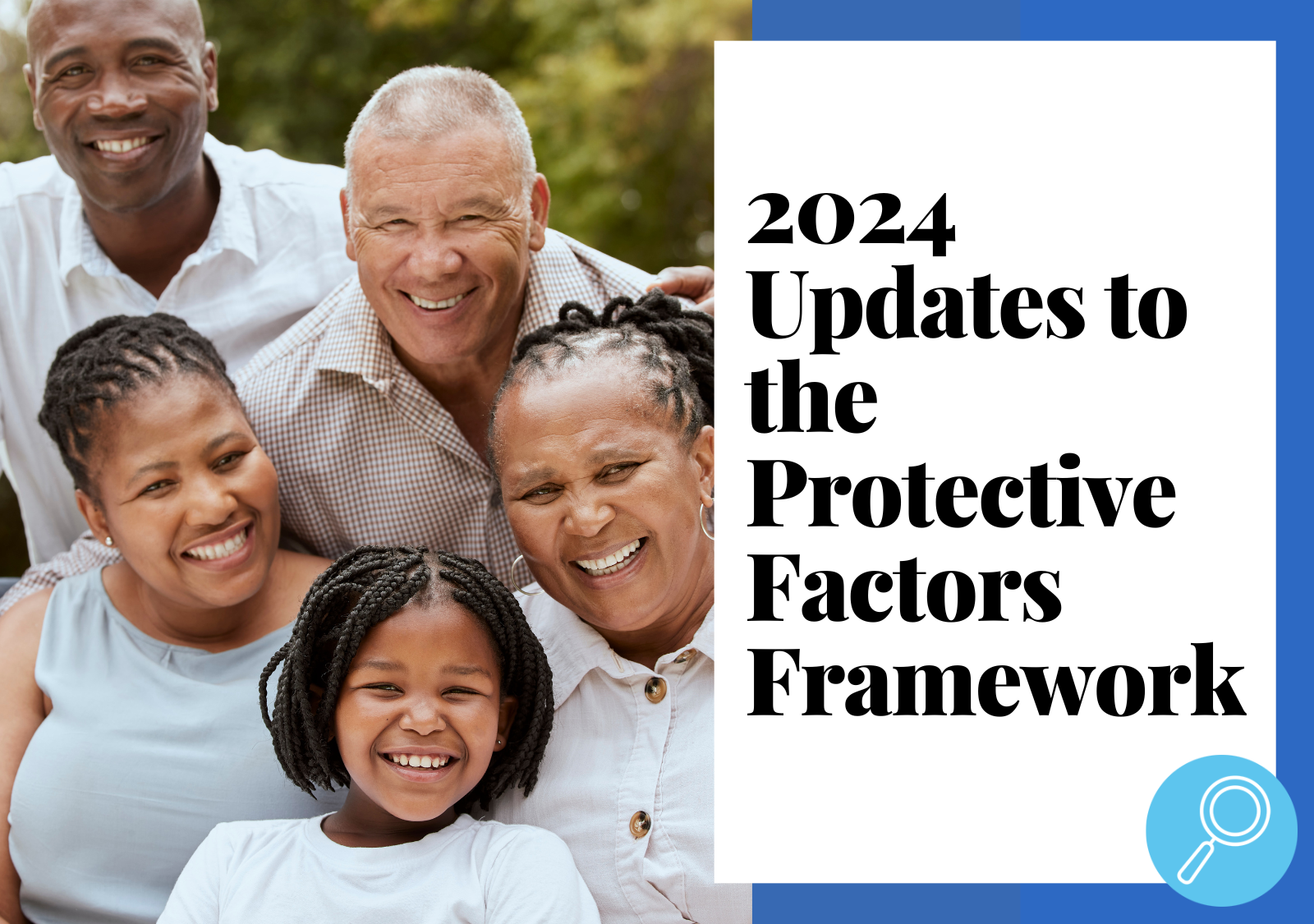 2024 Updates to the Protective Factors Framework