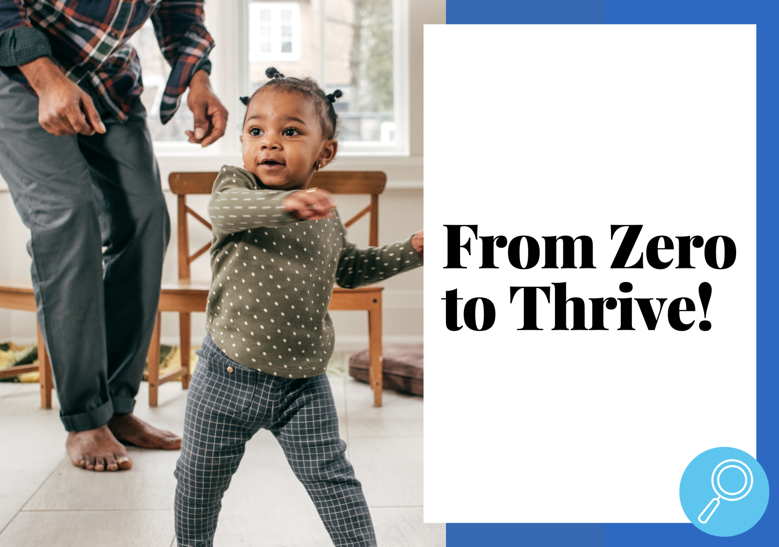 From Zero to Thrive! Nurturing Resilience in Families from Pregnancy through Early Childhood
