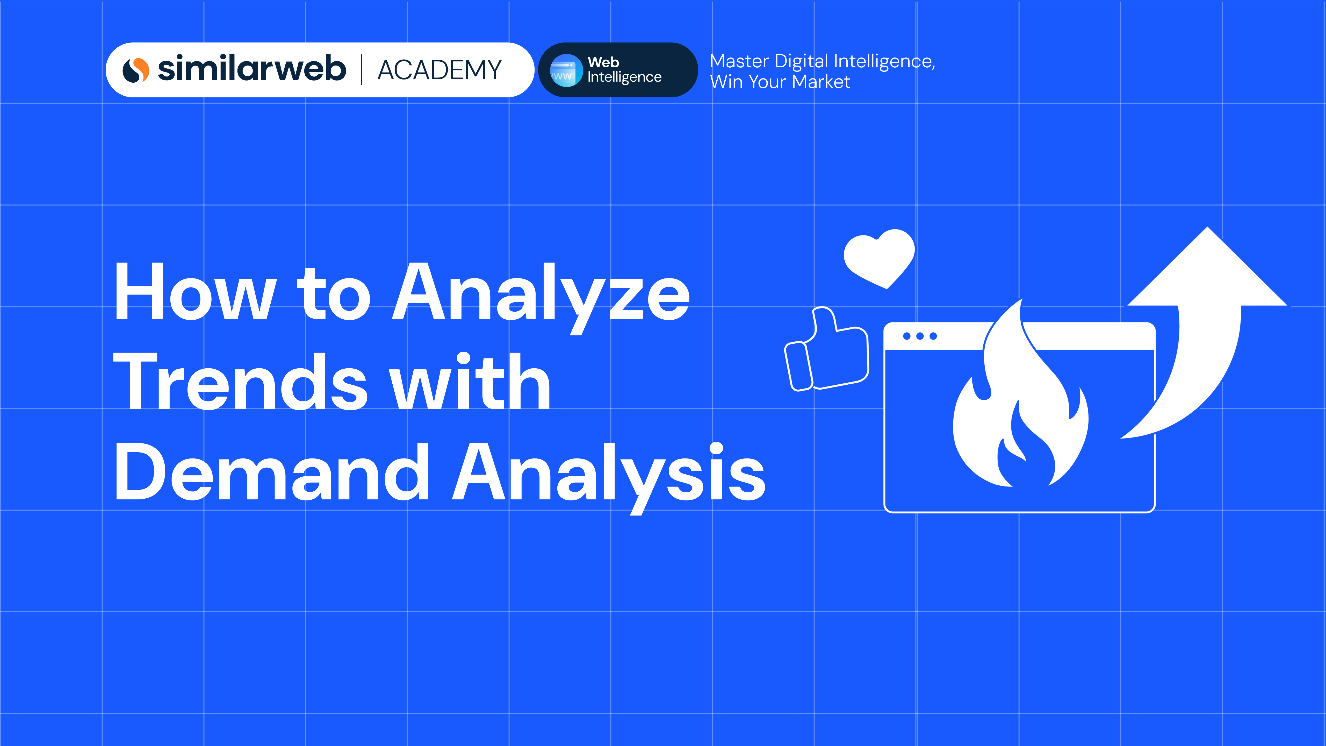 How to Analyze Trends with Similarweb’s Demand Analysis