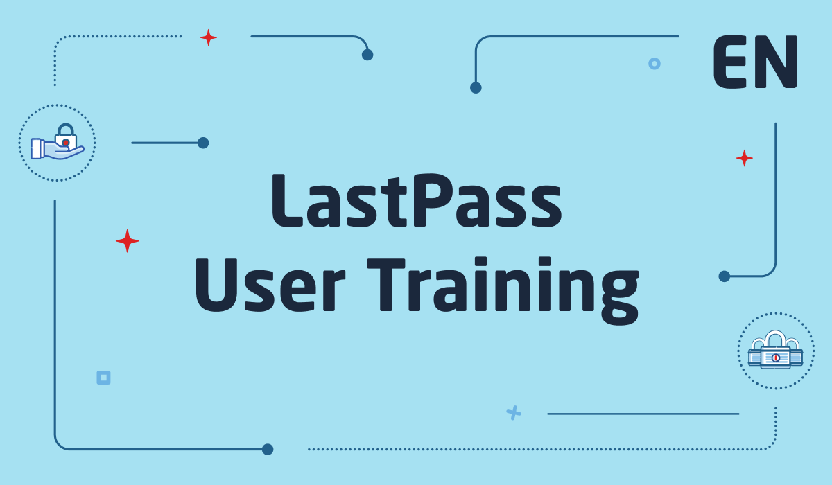 LastPass User Training V2