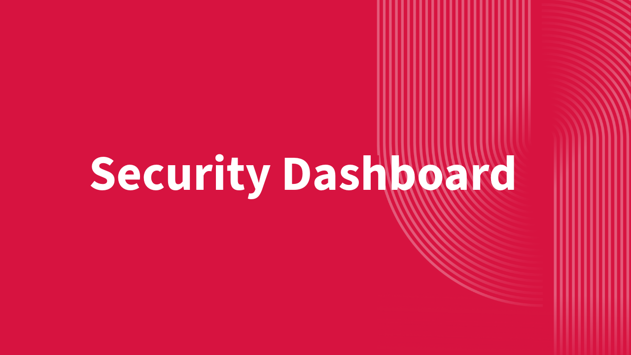 Security Dashboard