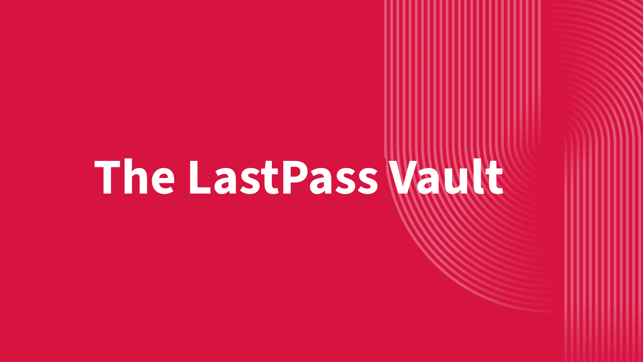LastPass User Training V1