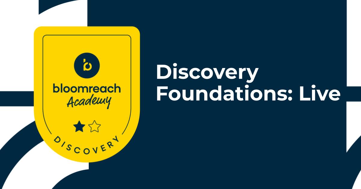 Discovery Foundations: Live