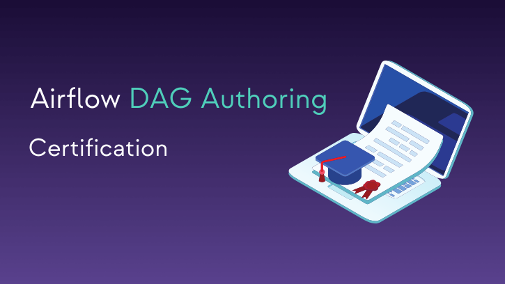 Certification Exam: DAG Authoring (Airflow 3)