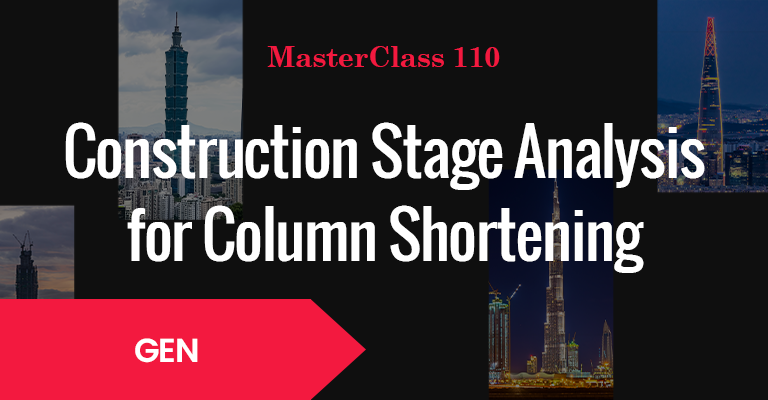 1. High-Rise Building : Construction Stage Analysis for Column Shortening