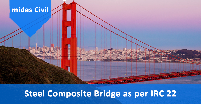 Steel Composite Bridge as per IRC 22