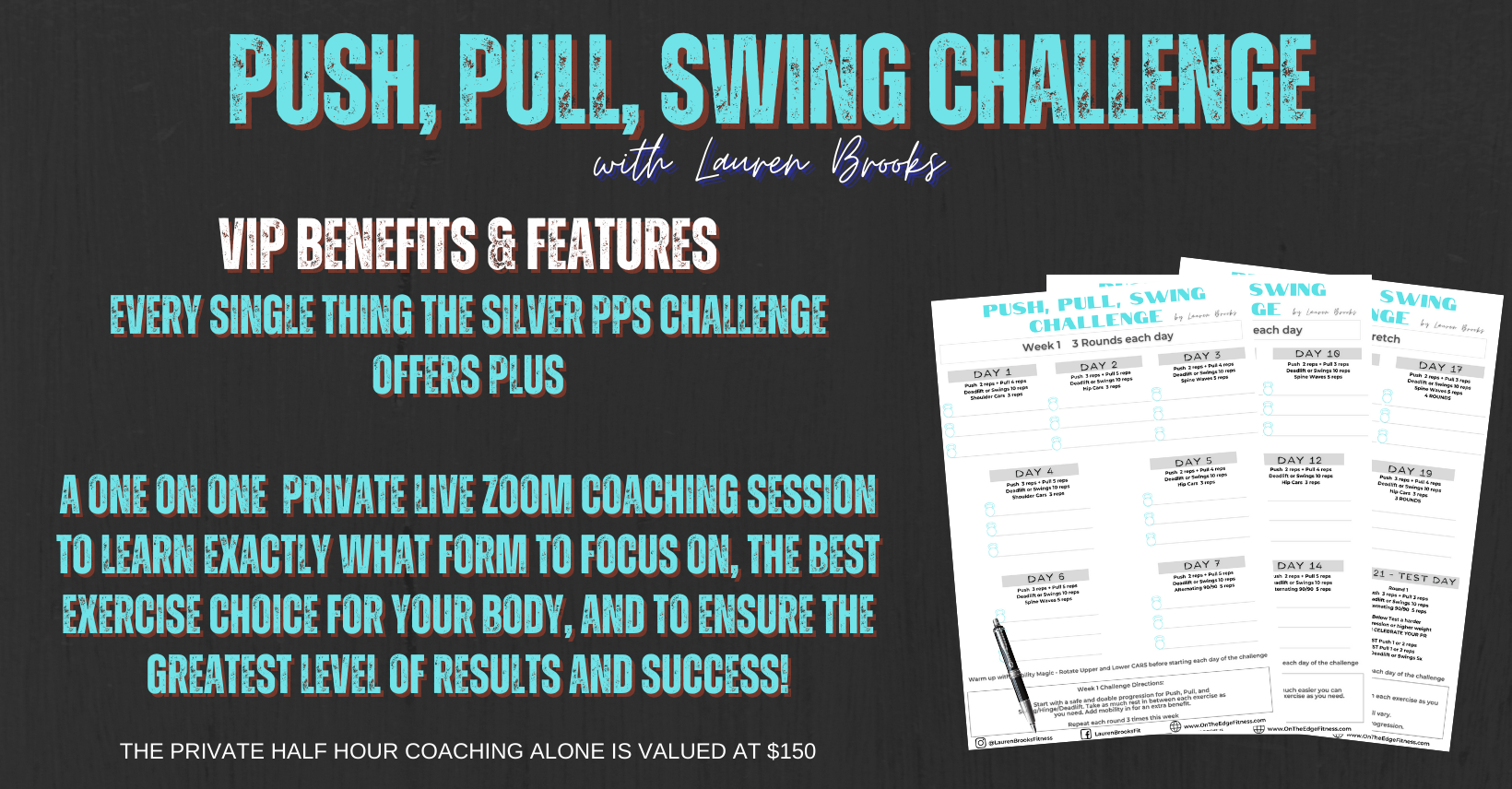 VIP Push, Pull, Swing Challenge - 21 Days
