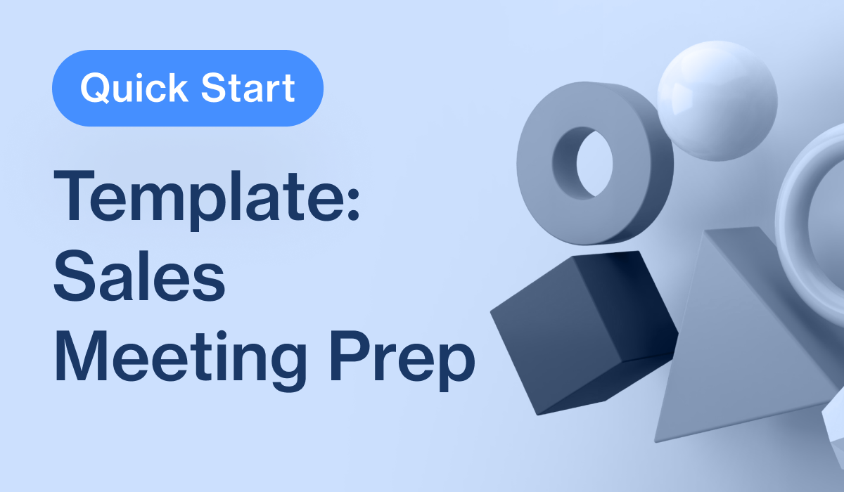 Quick Start: The Sales Meeting Prep Airtable Template
