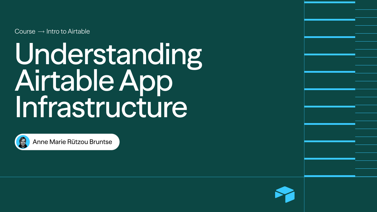 Understanding Airtable App Infrastructure