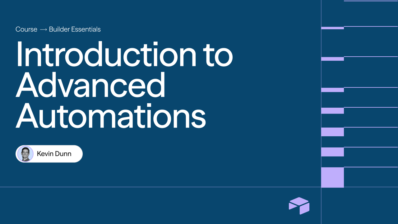 Introduction to Advanced Automations