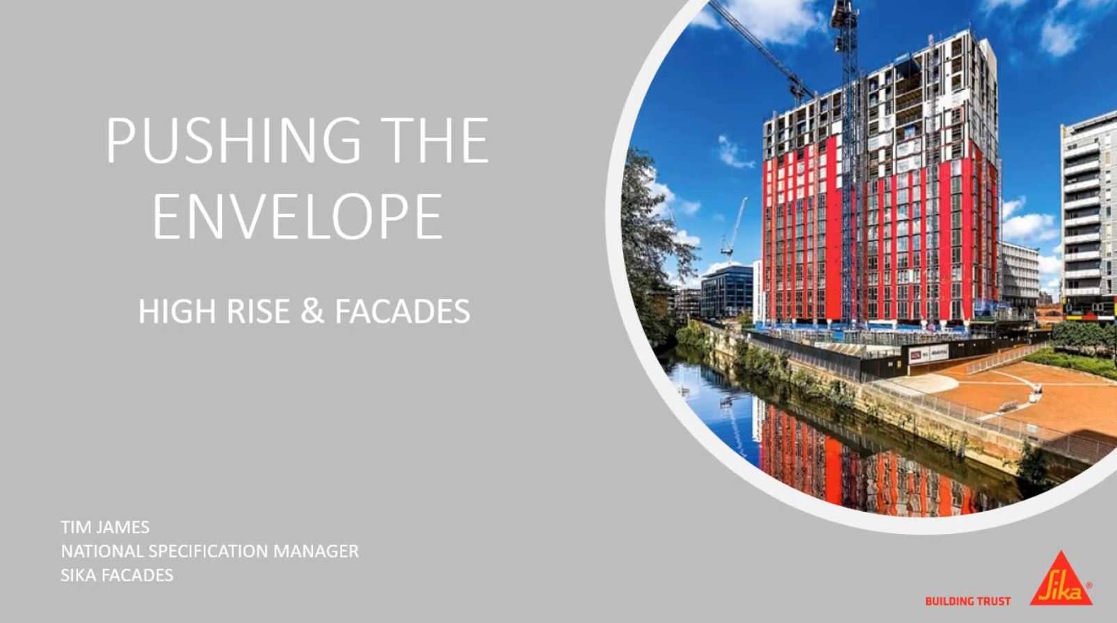 Pushing the Envelope: High Rise & Facades