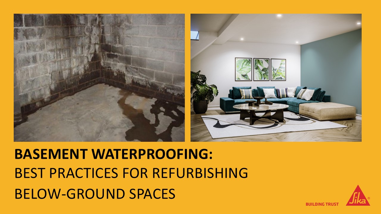 Basement Waterproofing: Best Practices for Refurbishing Below-Ground Spaces