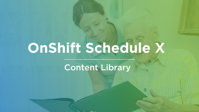 OnShift Schedule X Content Library