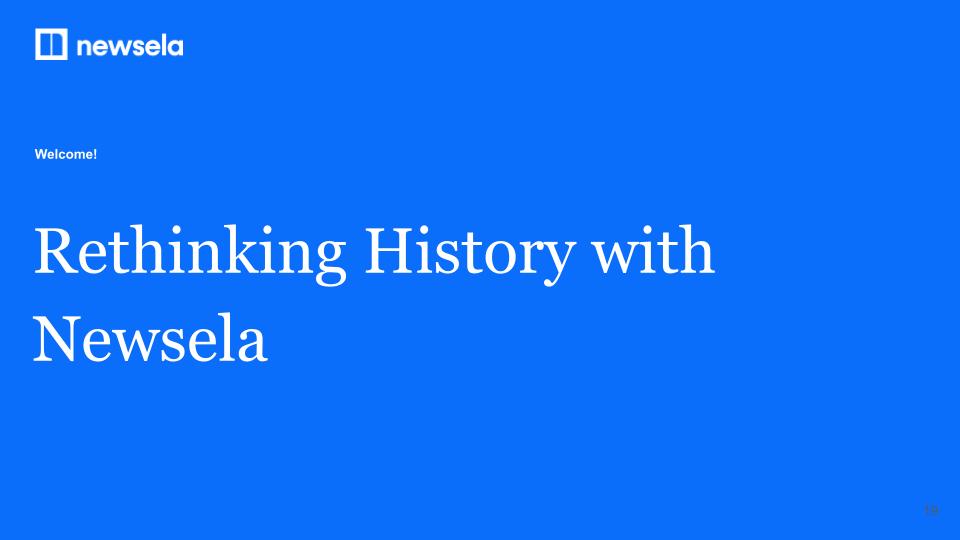 Rethinking History with Newsela - Las Cruces Public Schools