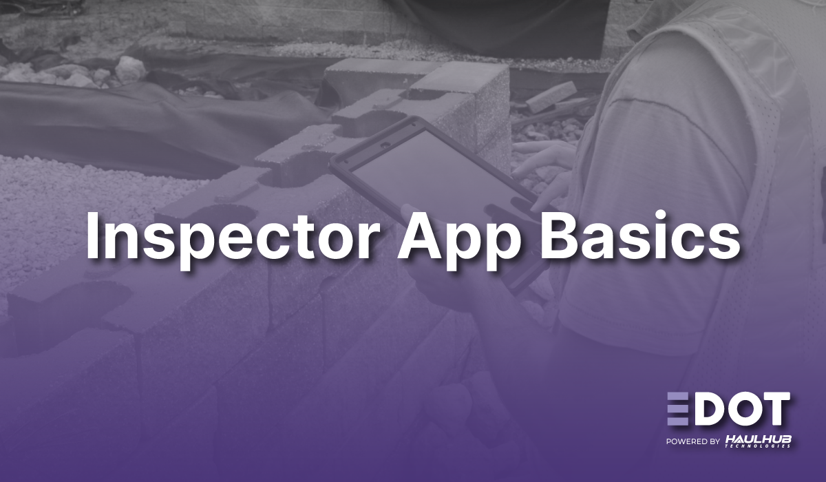 Inspector App Basics
