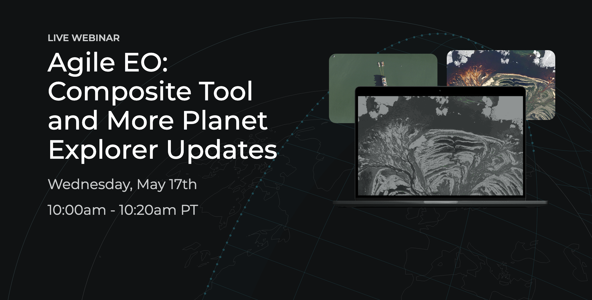 Agile EO: Composite Tool and More Planet Explorer Updates