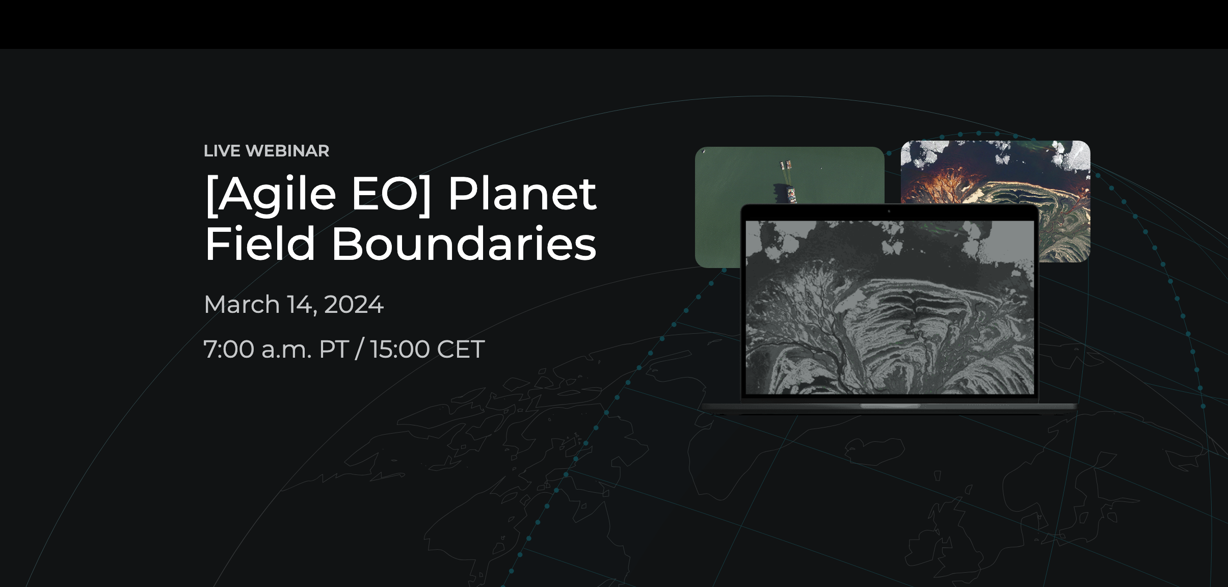 Agile EO: Planet Field Boundaries