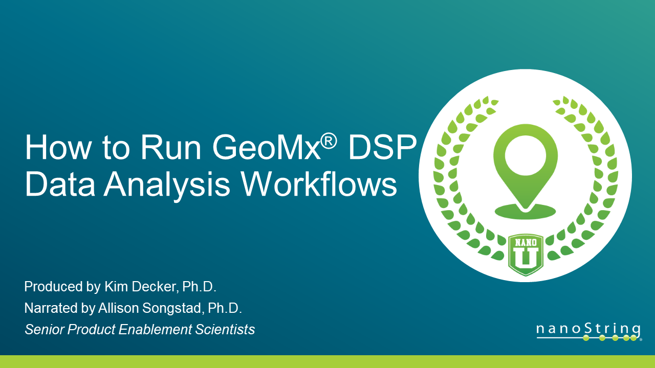 How To Run GeoMx DSP Data Analysis Workflows