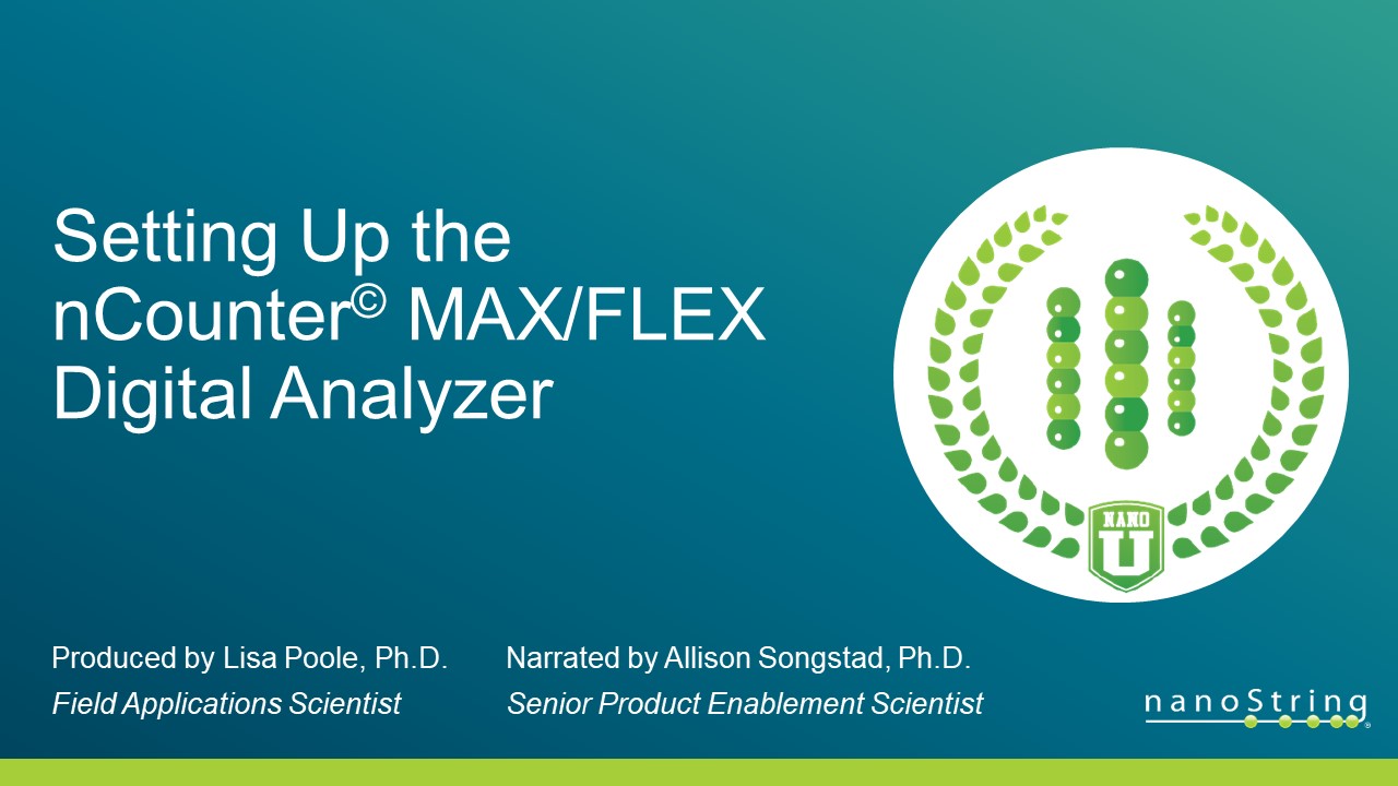 Setting Up the nCounter® MAX/FLEX/Pro Digital Analyzer
