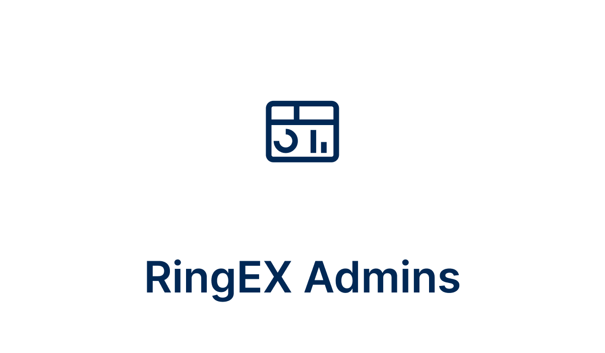 Administering RingEX