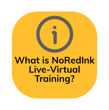 What is NoRedInk Live-Virtual Training?