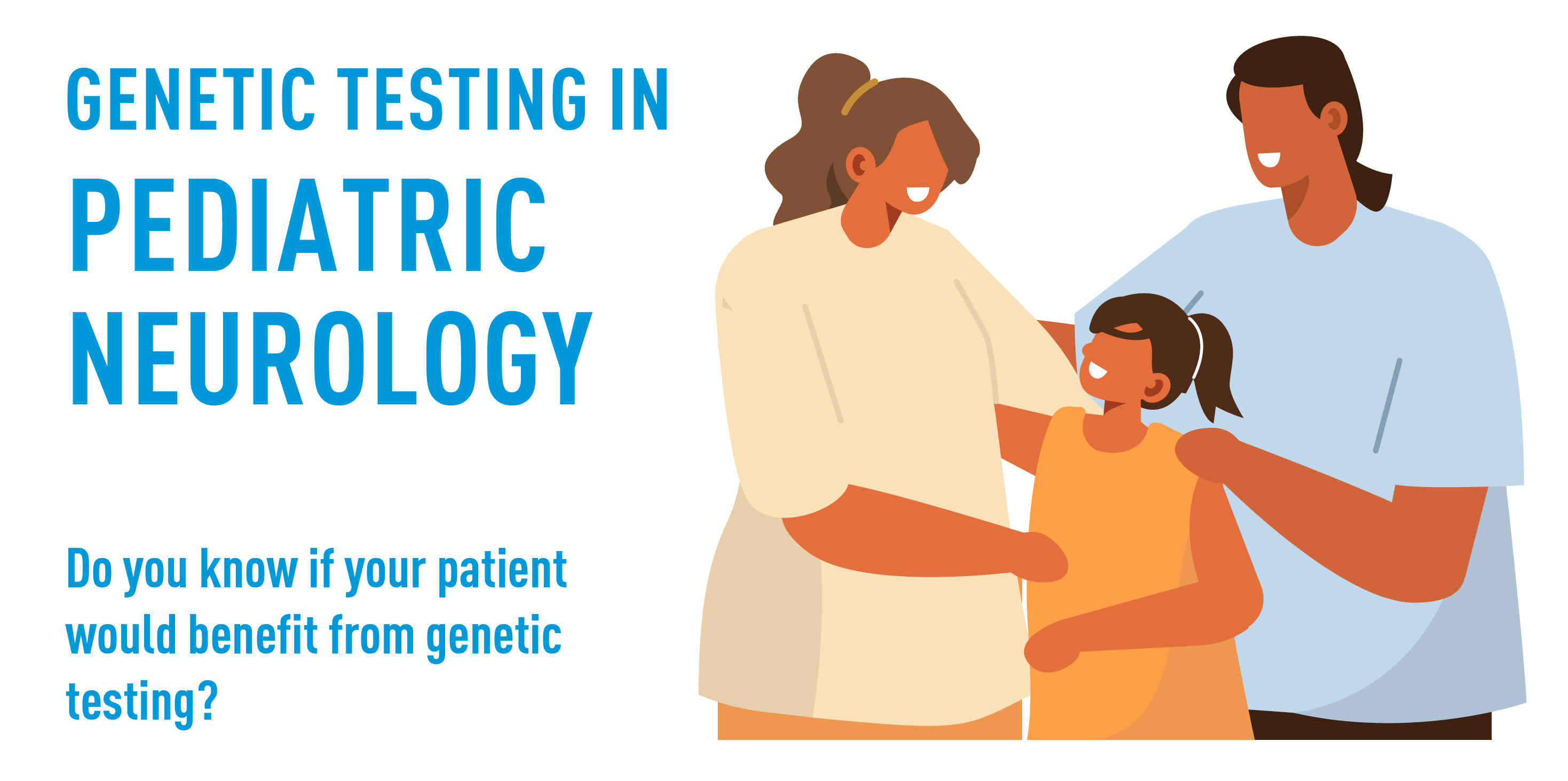 Genetic Testing in Pediatric Neurology