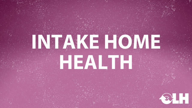 Intake Home Health