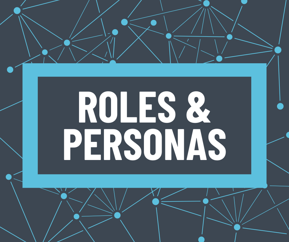 Roles & Personas