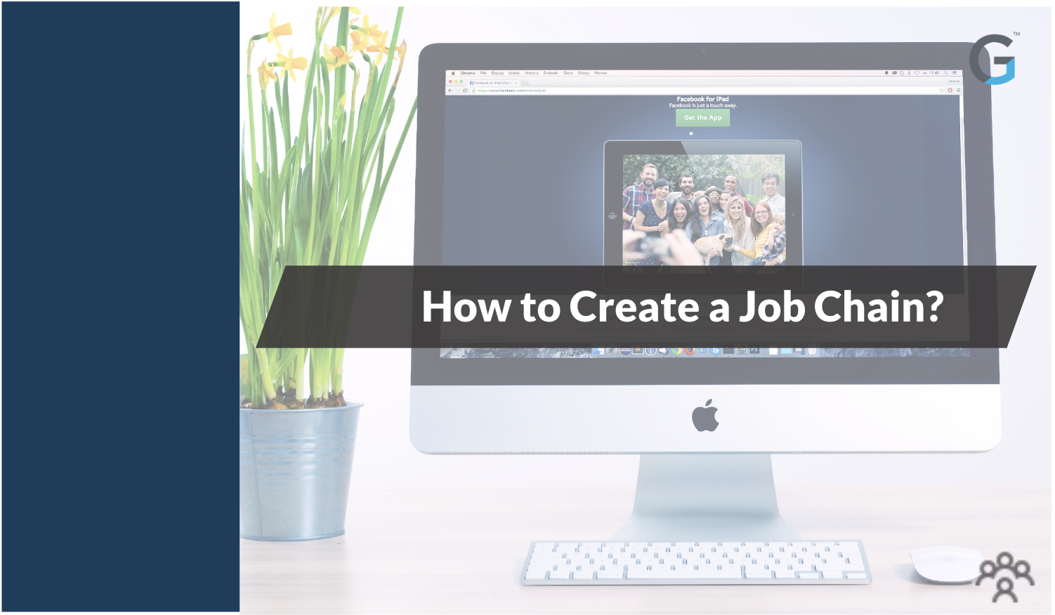Quick Tip: How to Create a Job Chain in Gainsight Connectors