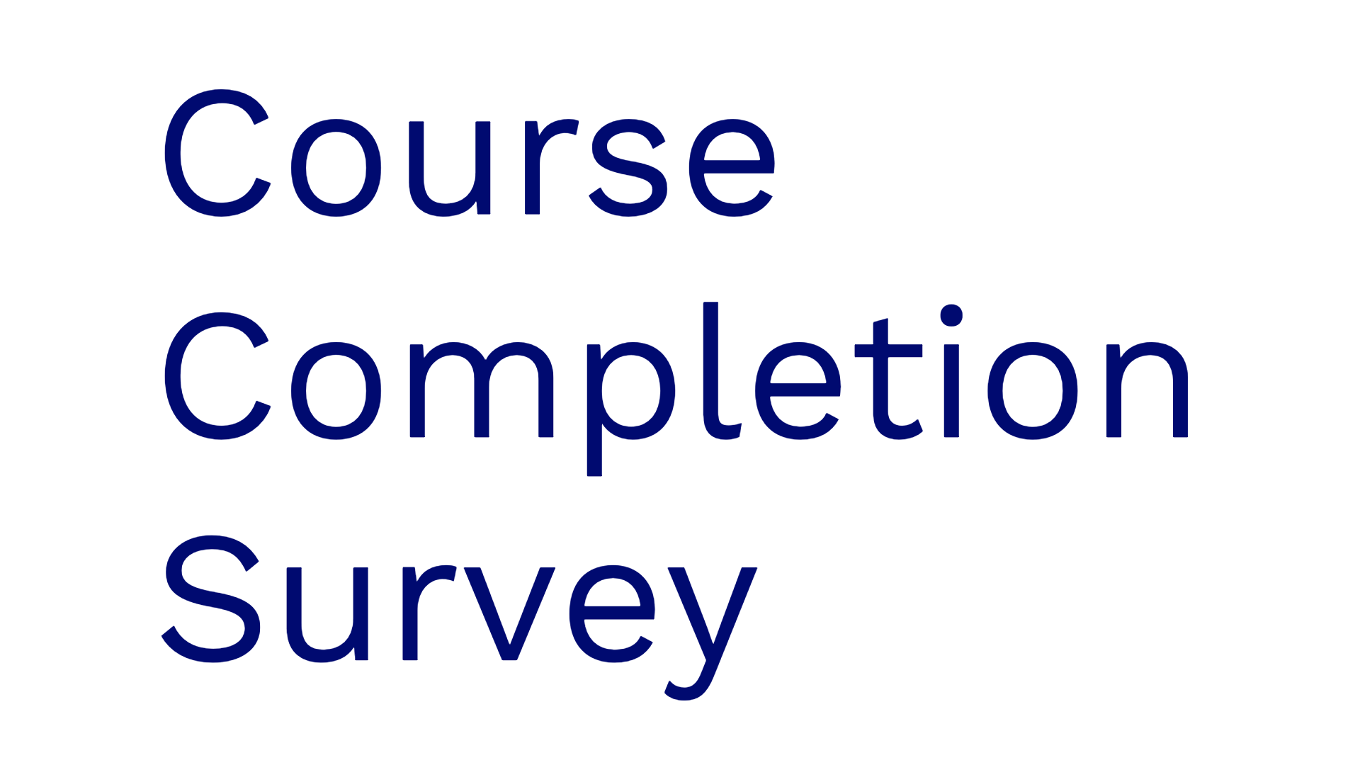 Course Completion Survey