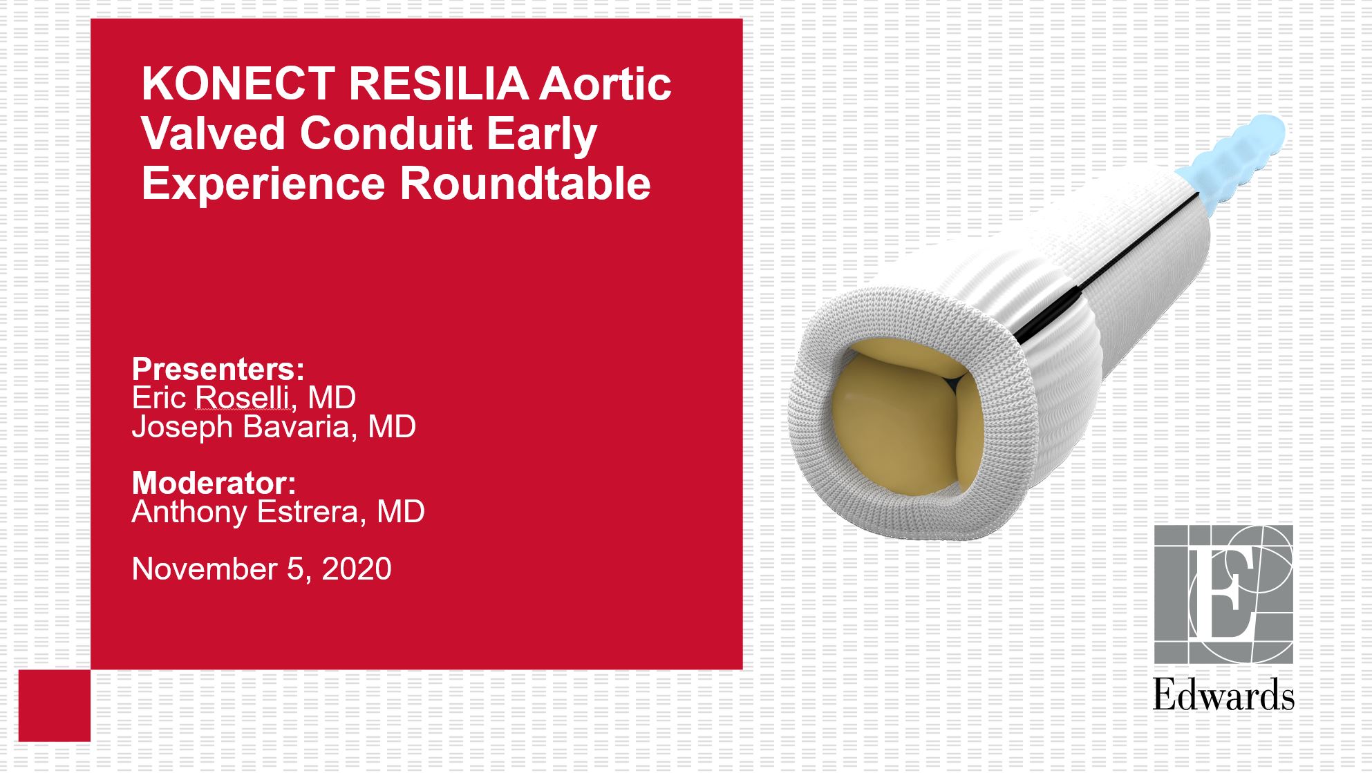 KONECT RESILIA AVC Early Experience Roundtable
